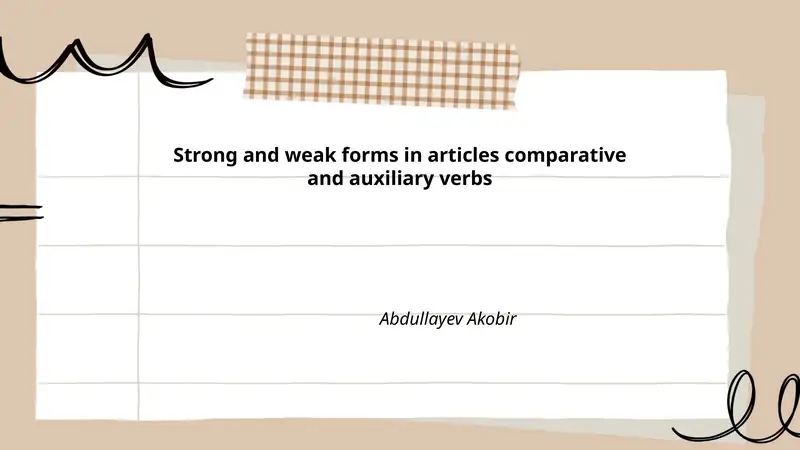 Strong and Weak Forms in Articles Comparative and Auxiliary Verbs